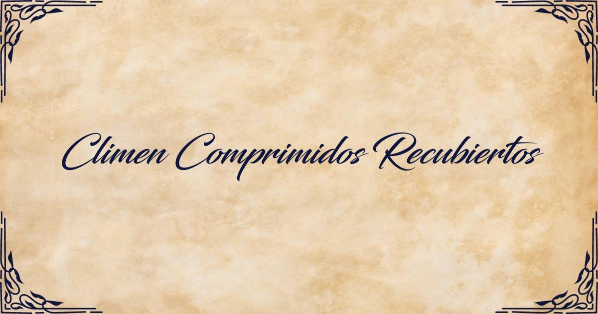 Climen Comprimidos Recubiertos: Información Completa sobre Dosificación ...